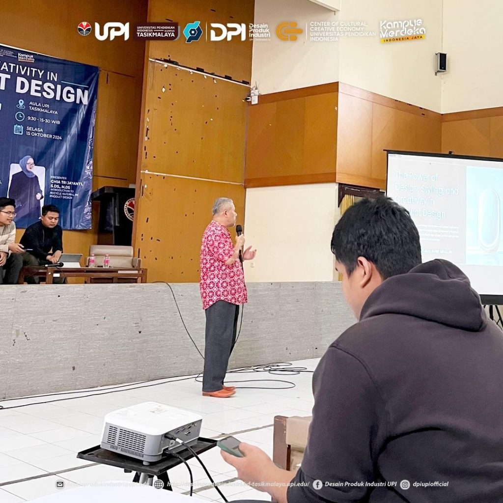Enhancing Creativity in Product Design Seminar at UPI Tasikmalaya ...